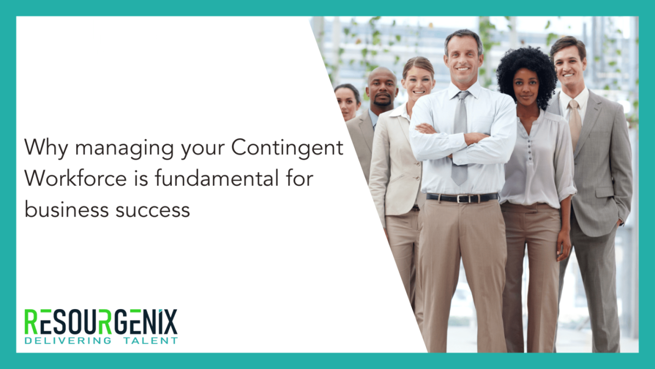 Why managing your Contingent Workforce is fundamental for business ...